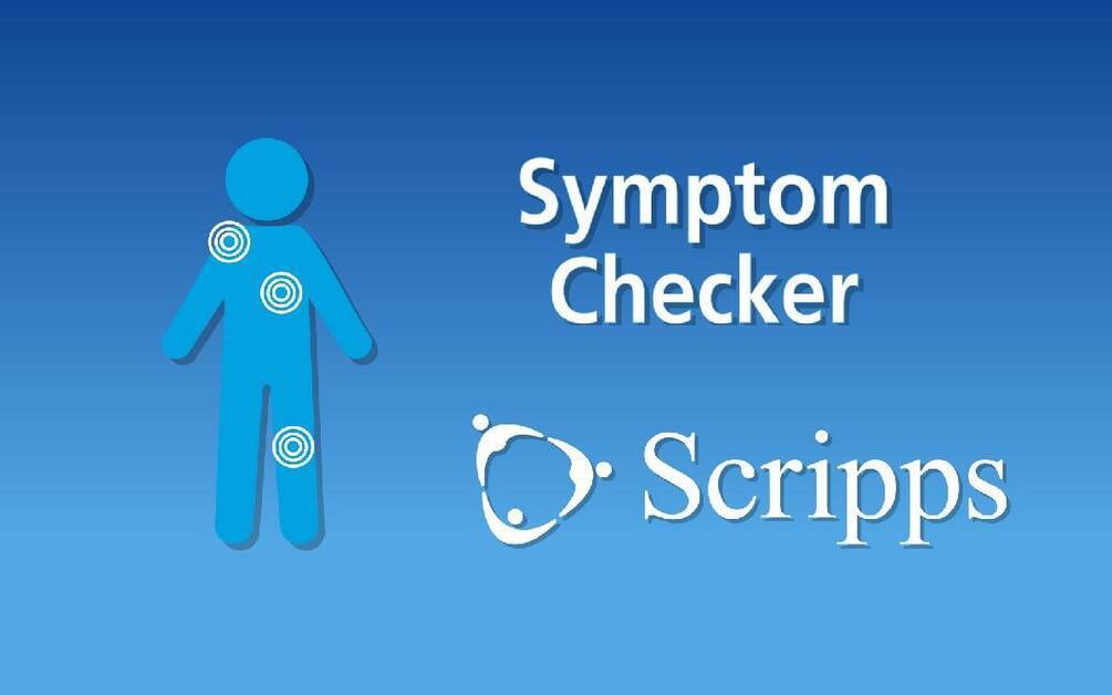 Scripps Symptom Checker Now Available - Scripps Health