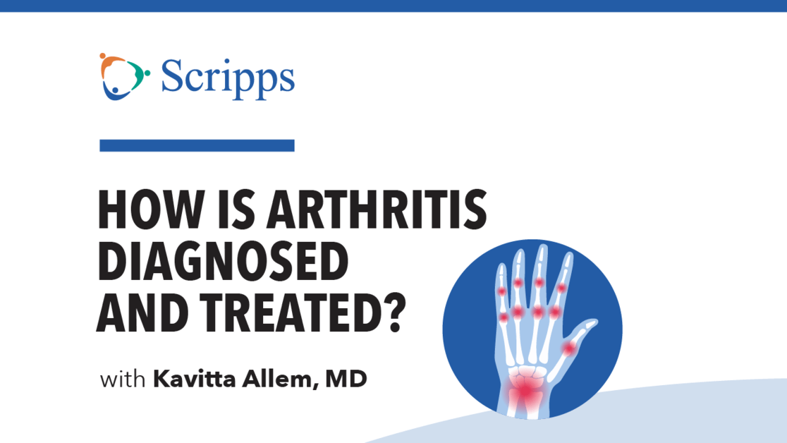 How Do You Diagnose and Treat Arthritis? (video) - Scripps Health