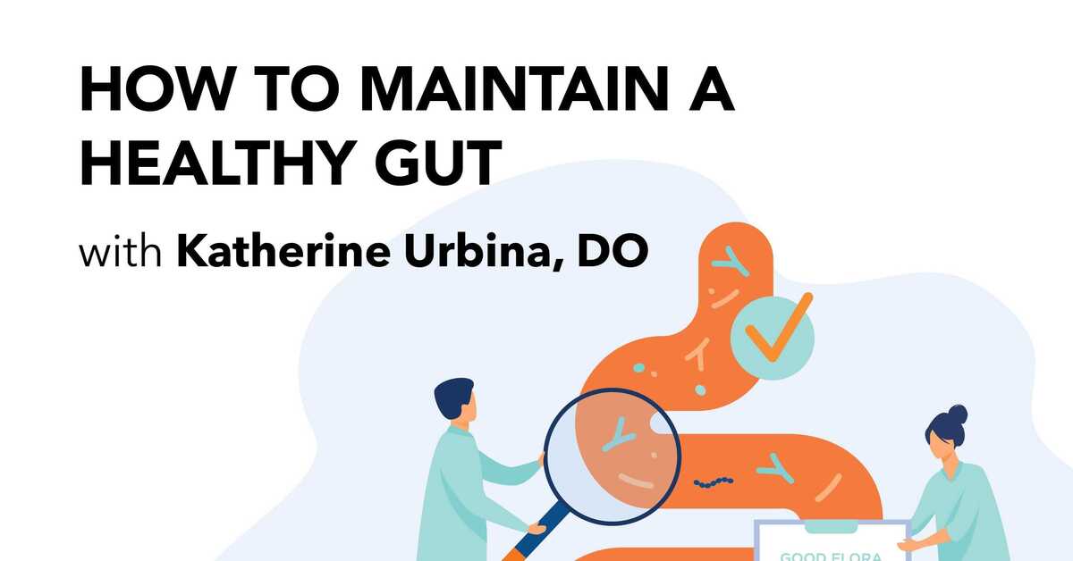 How to Maintain a Healthy Gut (video/podcast) - Scripps Health